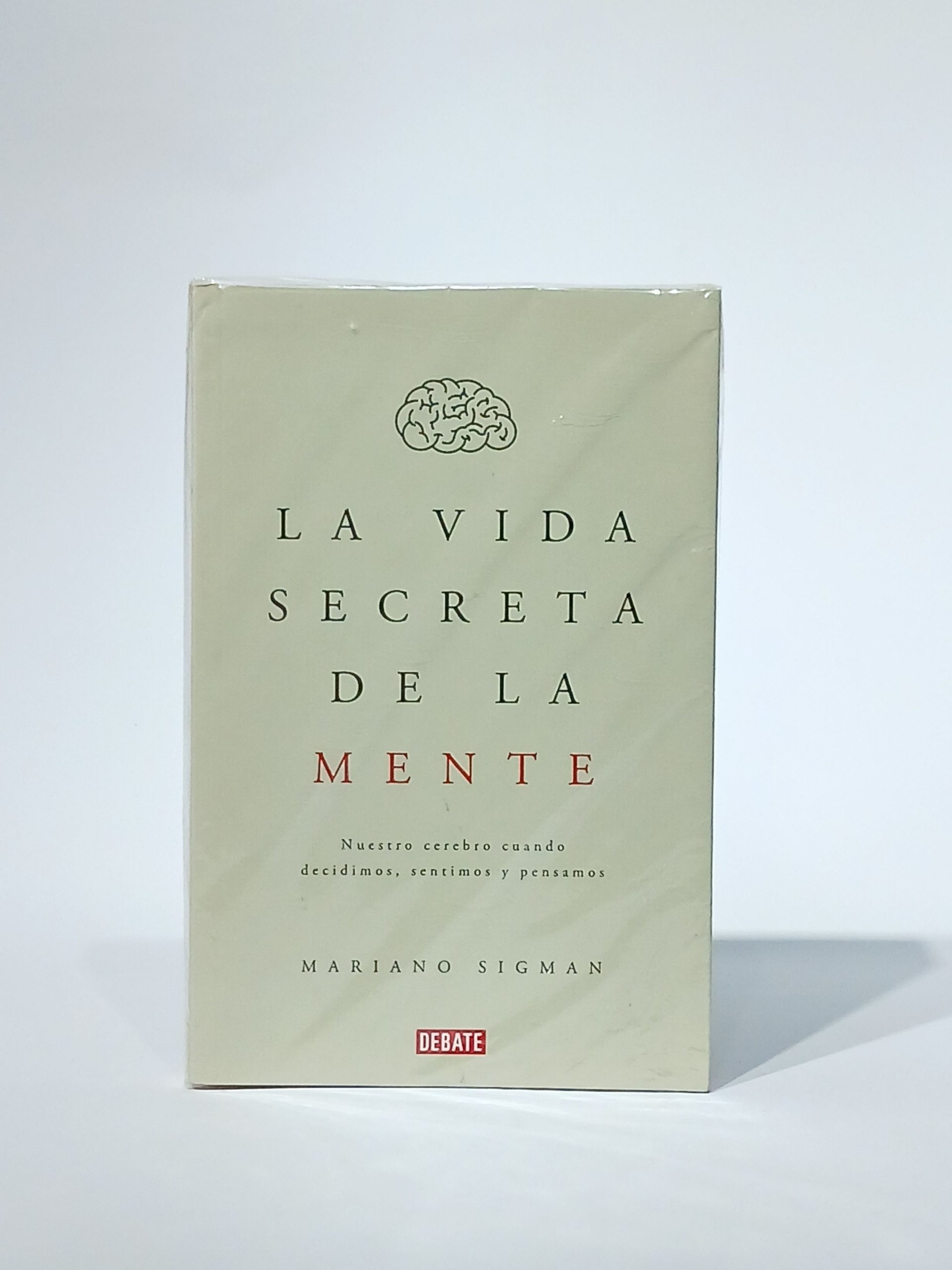 La vida secreta de la mente – Apapachos